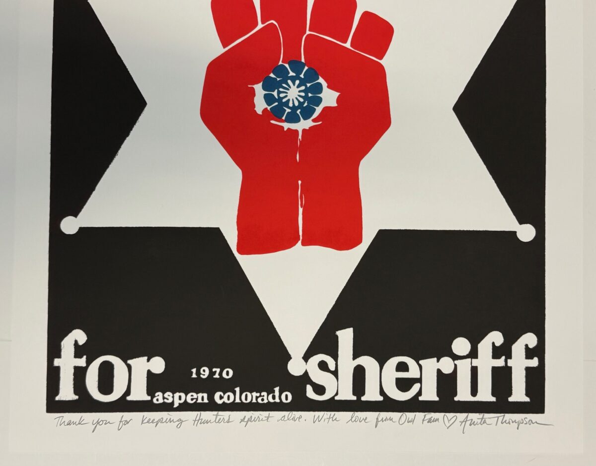 Hunter S. Thompson for Sheriff Poster Autographed by Anita Thompson ...